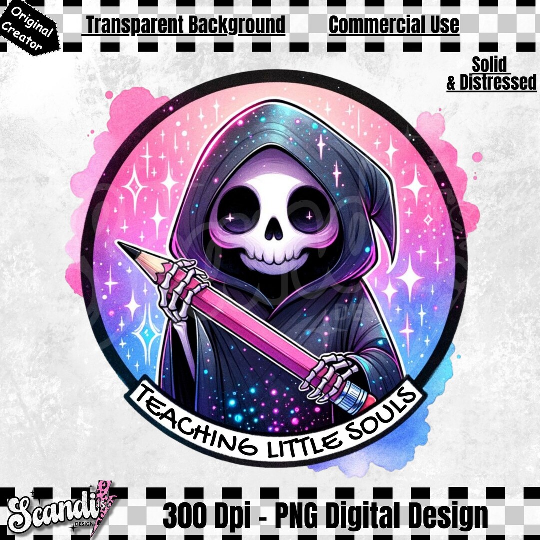 Teaching Little Souls PNG | Teacher Appreciation Tee | Grim Reaper ...