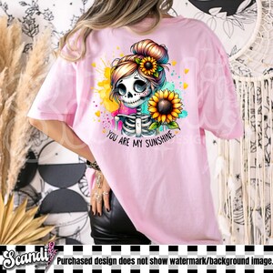 You Are My Sunshine PNG | Funny Skeleton Sublimation | Summer Vibes DTF ...
