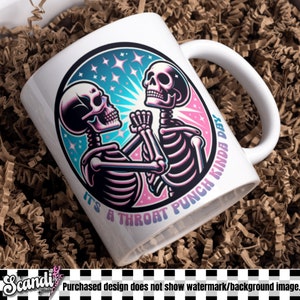 It's a Throat Punch Kinda Day PNG | Snarky Skeleton PNG | Sarcastic ...