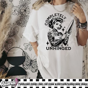 Completely Unhinged PNG | Retro Unhinged Girl PNG | Trendy Vintage ...