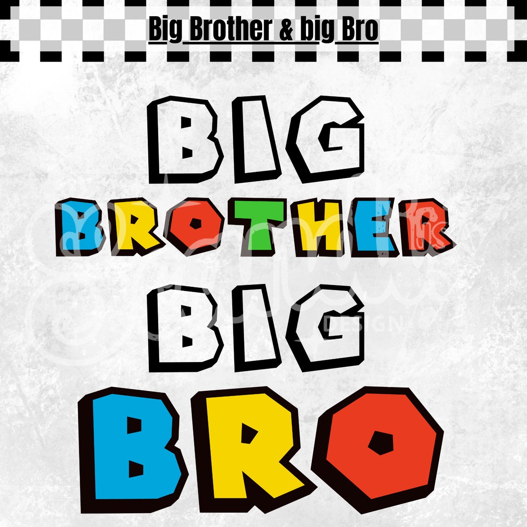 Big Bro Super Style - PNG - Big Brother - Baby Shower - New Big Brother ...