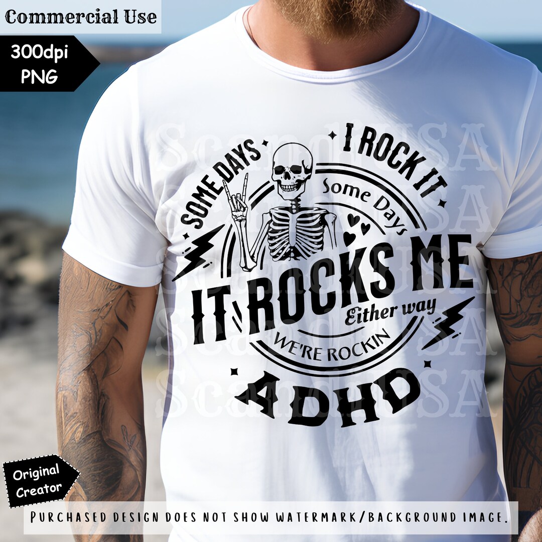 Some Days I Rock It Some Days It Rocks Me ADHD Png ADHD - Etsy