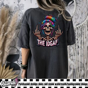 The IDGAF Funny Skeleton PNG | Sarcastic Sweary Skeleton | Skull Trendy ...