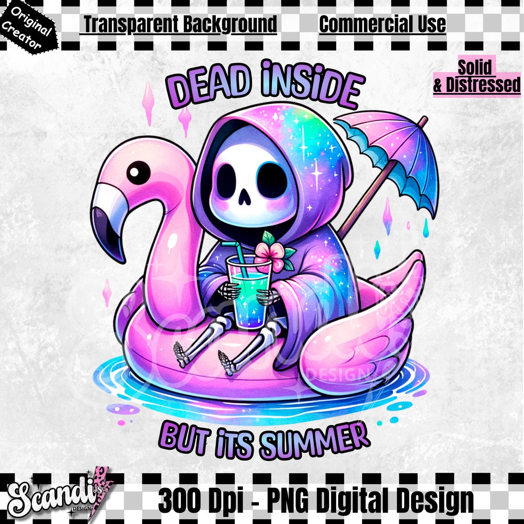 Dead Inside but It's Summer PNG | Funny Skeleton Clipart | Snarky ...