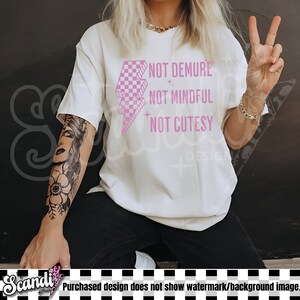 Not Demure, Demure Funny, Demure Png, Funny Demure Mindful, Not ...