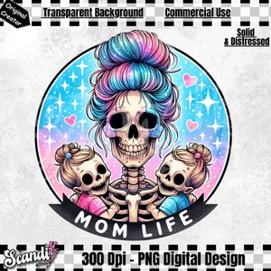 Momlife Funny Skeleton PNG | Woman Skeleton Mother Sublimation | Witchy ...