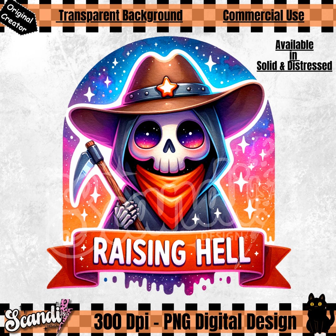 Raising Hell PNG, Spooky Cowboy Clipart, Funny Southern Phrase Png ...