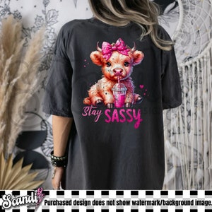 Stay Sassy Highland Cow PNG | Snarky Heifer Cow Clipart | Moody ...