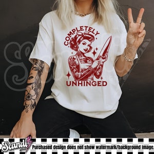 Completely Unhinged PNG | Retro Unhinged Girl PNG | Trendy Vintage ...
