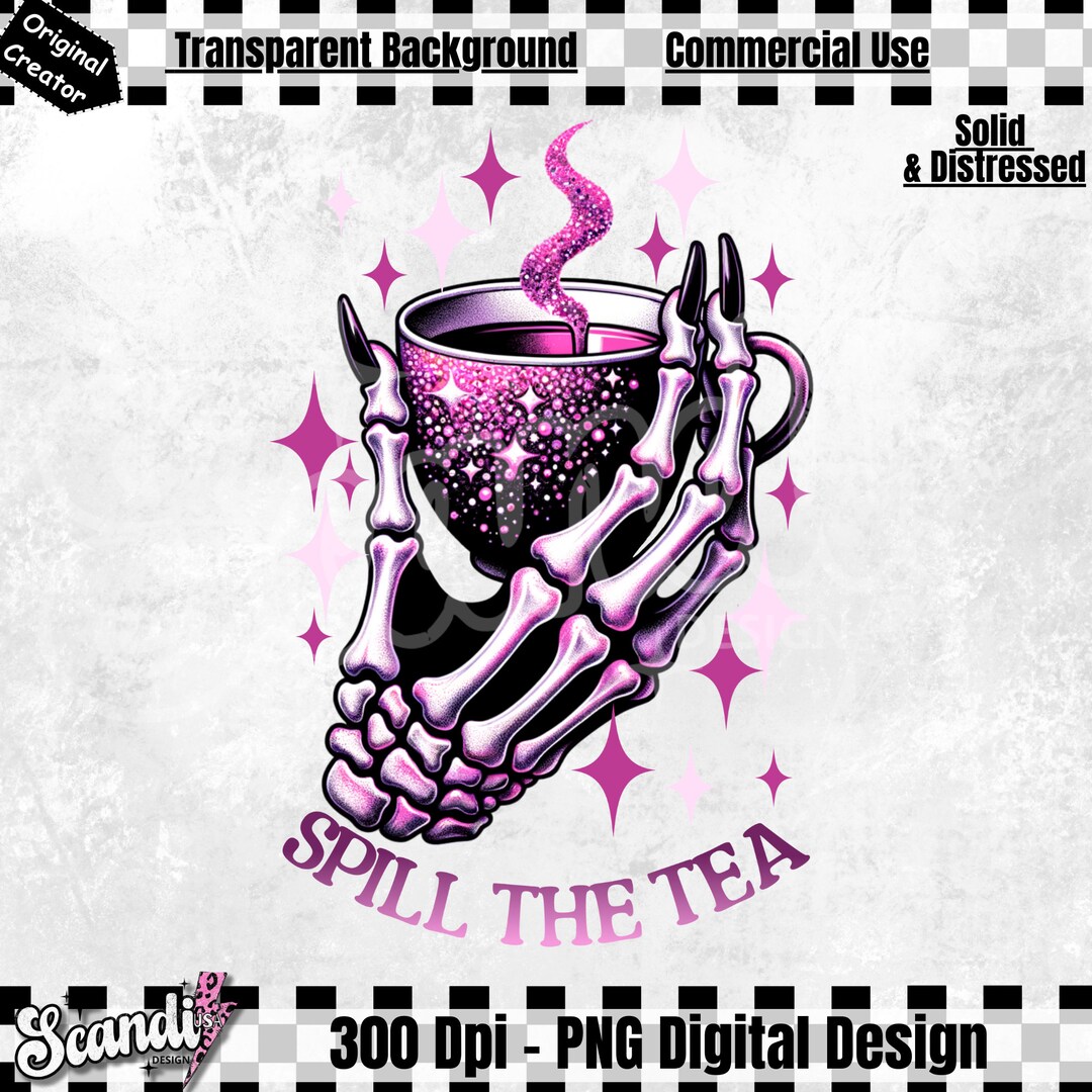 Spill the Tea PNG | Snarky Skeleton Clipart | Funny Skeleton Png ...