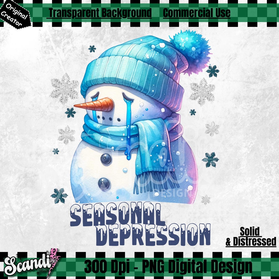 Seasonal Depression PNG, Sad Snowman Clipart, Depressed Christmas Shirt ...