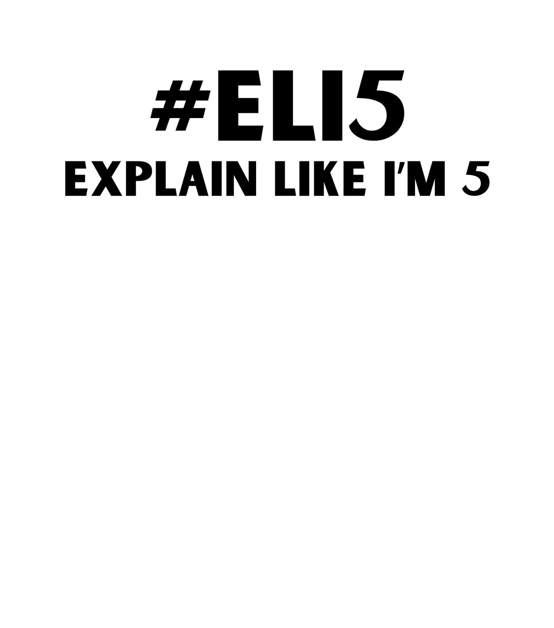 Explain Like I'm 5 SVG Cut File - #ELI5 - DIY Crafting Fun! - Etsy