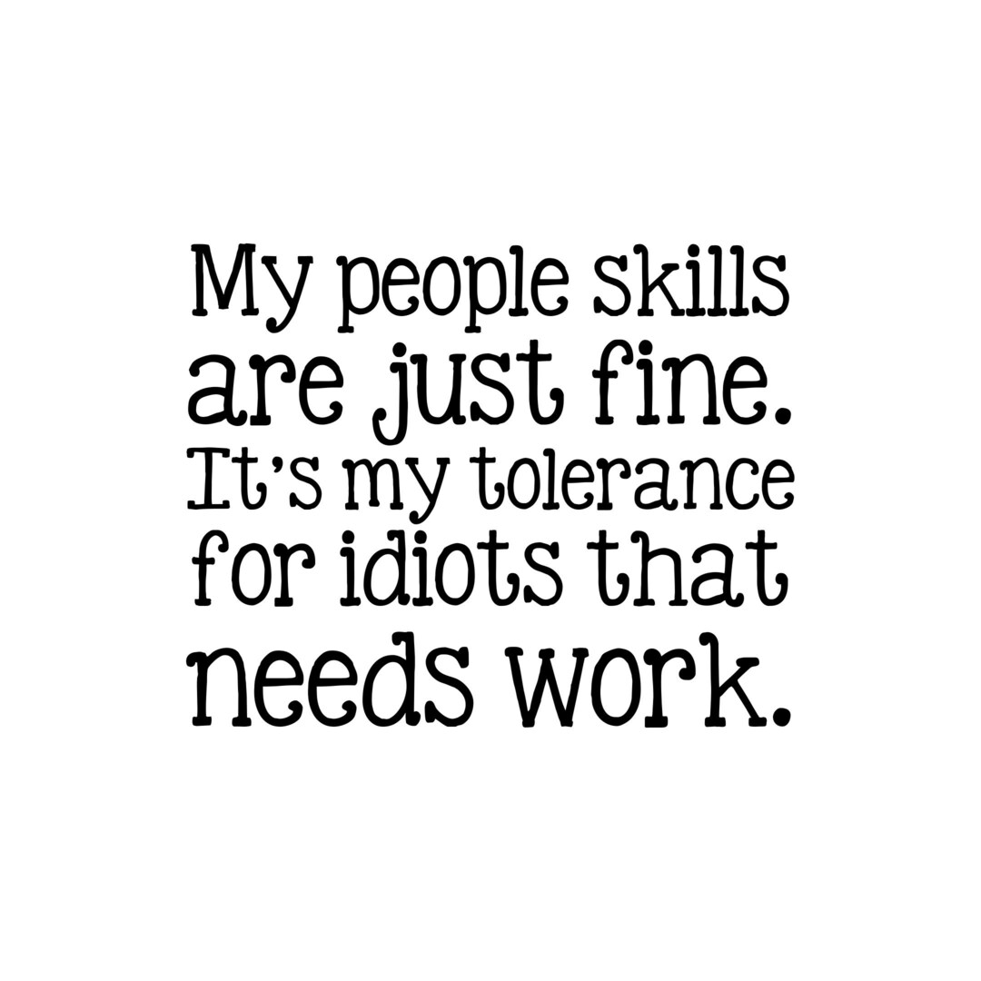Tolerance for Idiots SVG Cut File Funny Quote Svg Sarcastic Svg ...