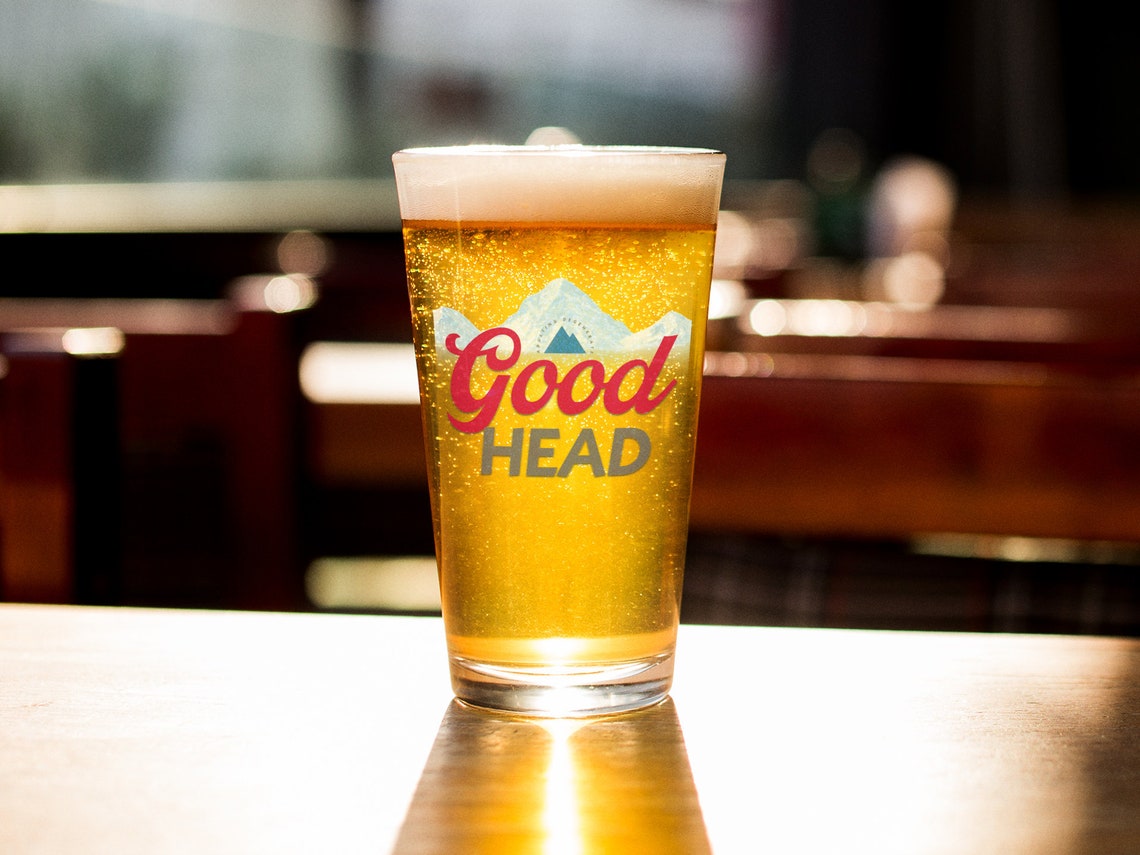 Good Head Beer Pint Glass: Funny Gift for Craft Beer Lovers - Etsy