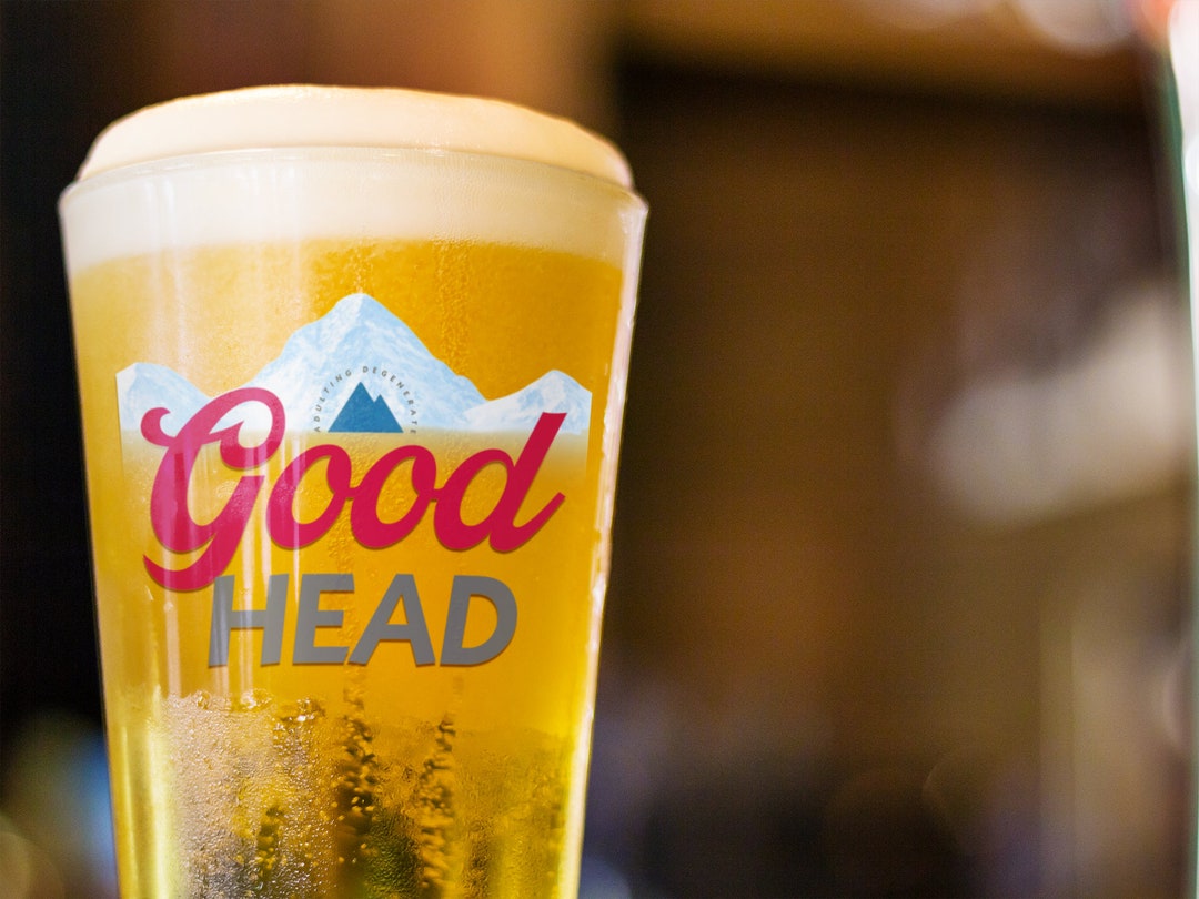 Good Head Beer Glass, Coors American Beer Inspired Pint Glass, Funny ...