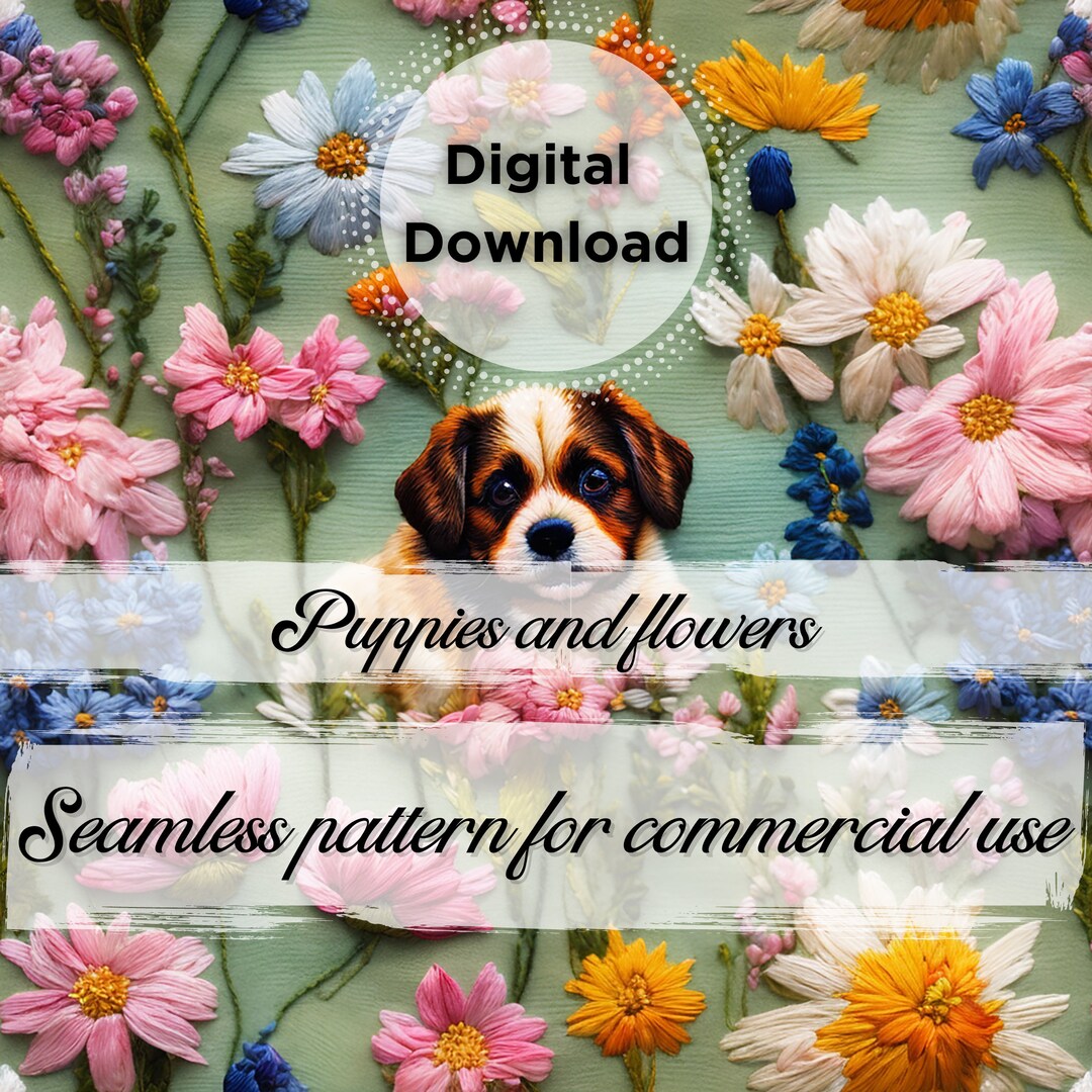 Embroidery Seamless Pattern Puppies and Flowers Embroidery Seamless PNG ...