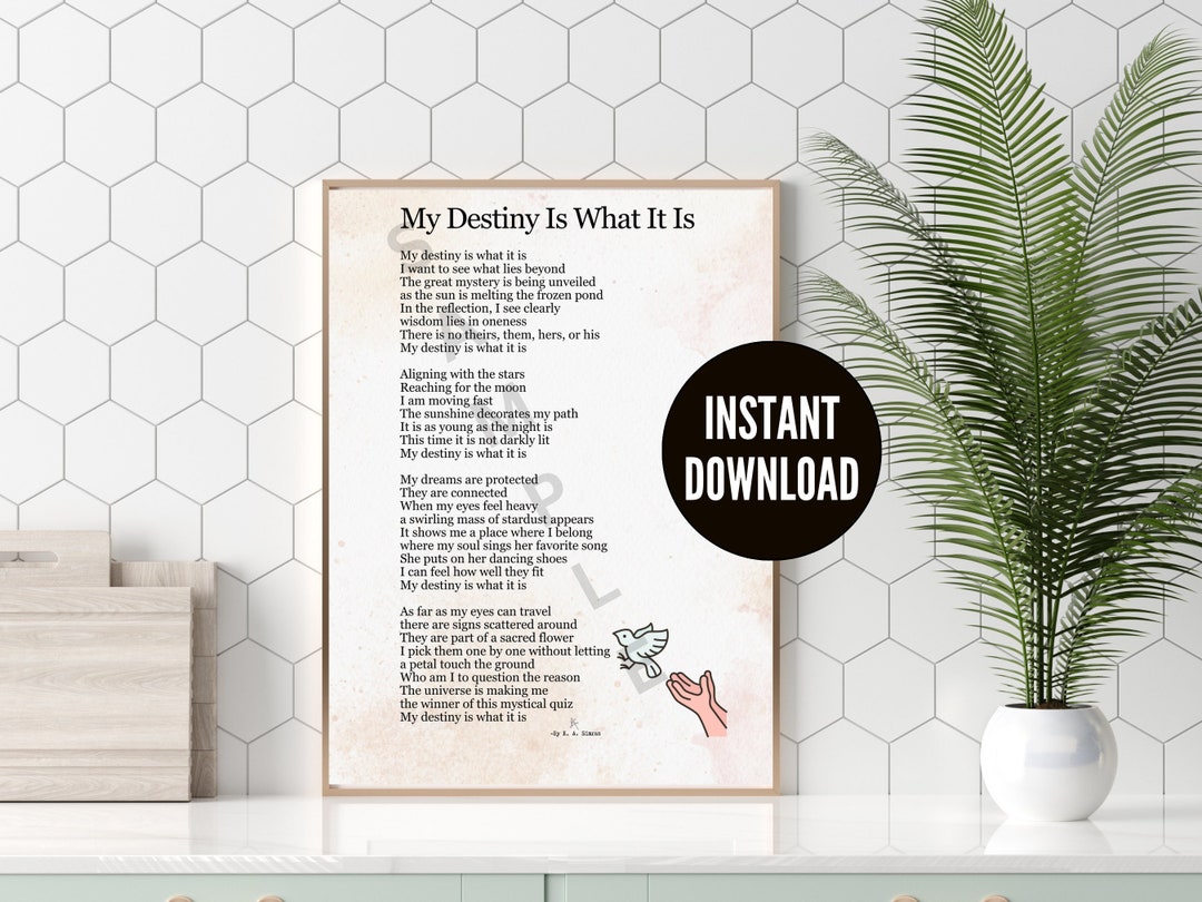 My Destiny is What It Is: Printable Poetry Attitude Self Believe Poem ...