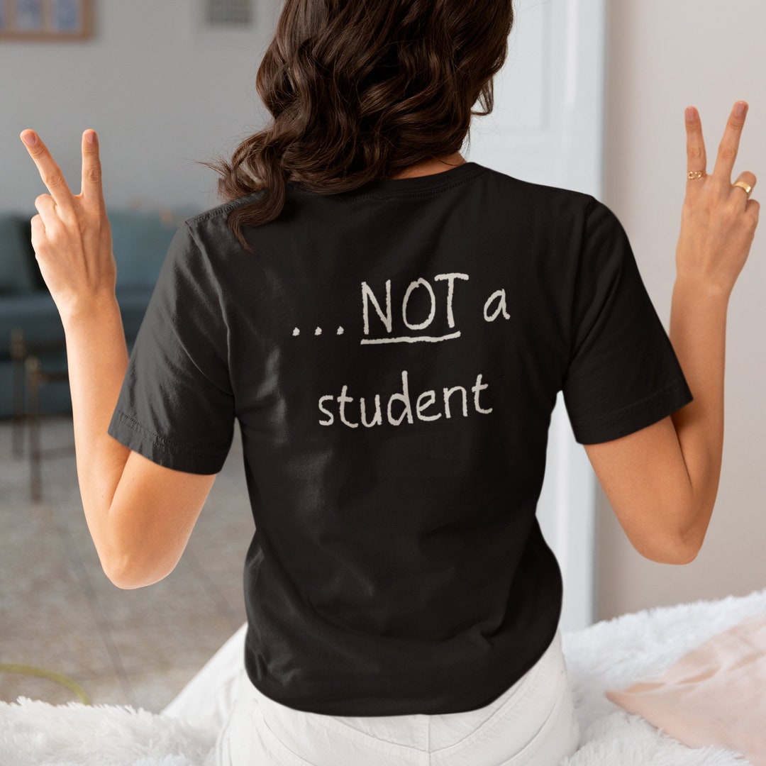 Chalkboard Style Teacher T-shirt - 'teacher...not a Student' Design ...