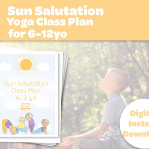 Sun Salutation Yoga Lesson Plan Kit, Kid Yoga Cards, Mindfulness, Kids ...