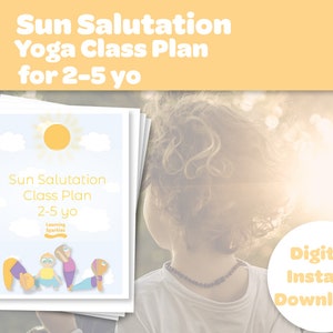Sun Salutation Yoga Lesson Plan Kit, Kid Yoga Cards, Mindfulness, Kids ...