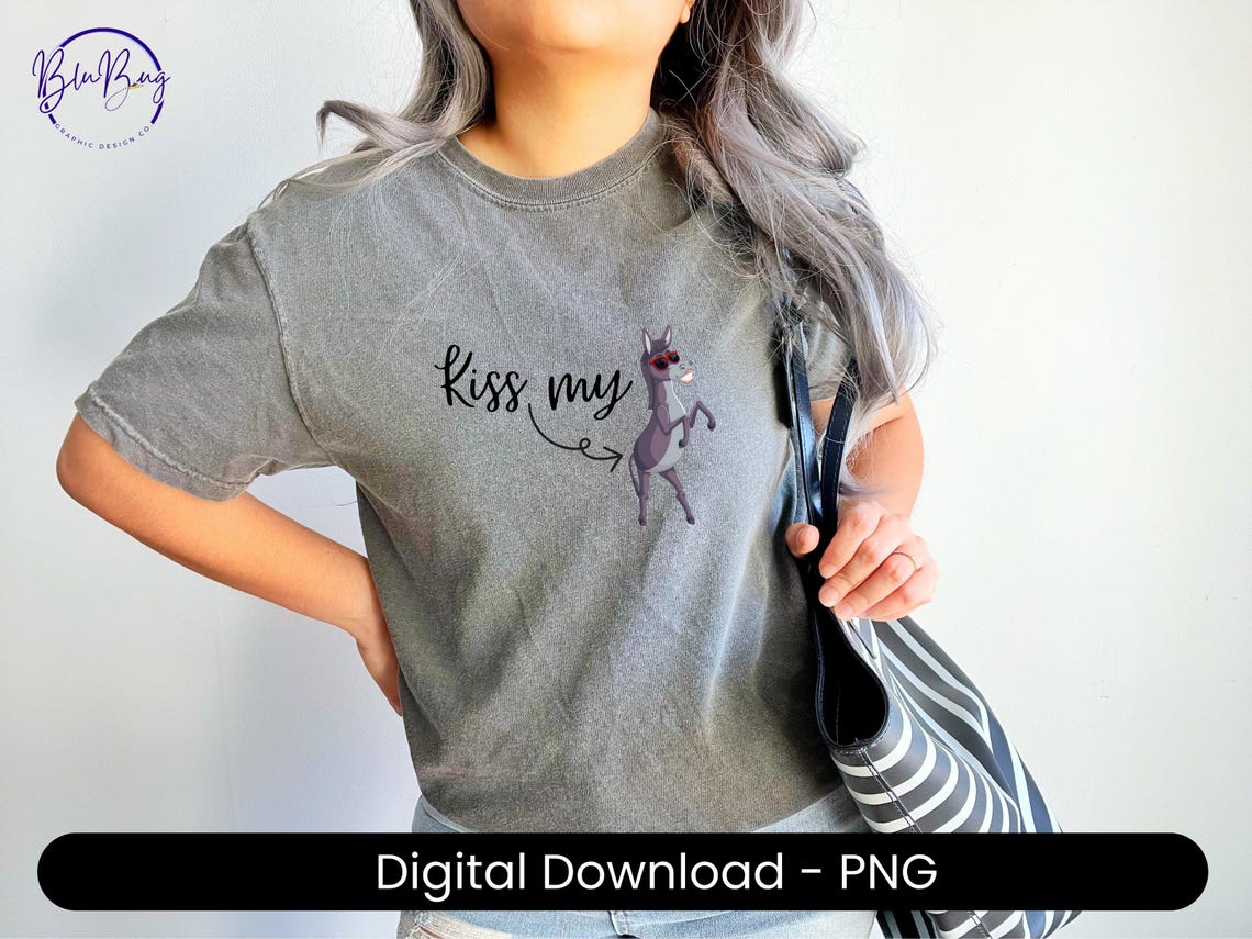 Kiss My Donkey PNG | Funny Farm Animal Graphic | Sassy Sublimation ...