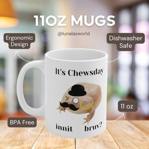 It's Chewsday Innit Bruv Funky Frog Ceramic Mug - 11oz of Meme Magic ...