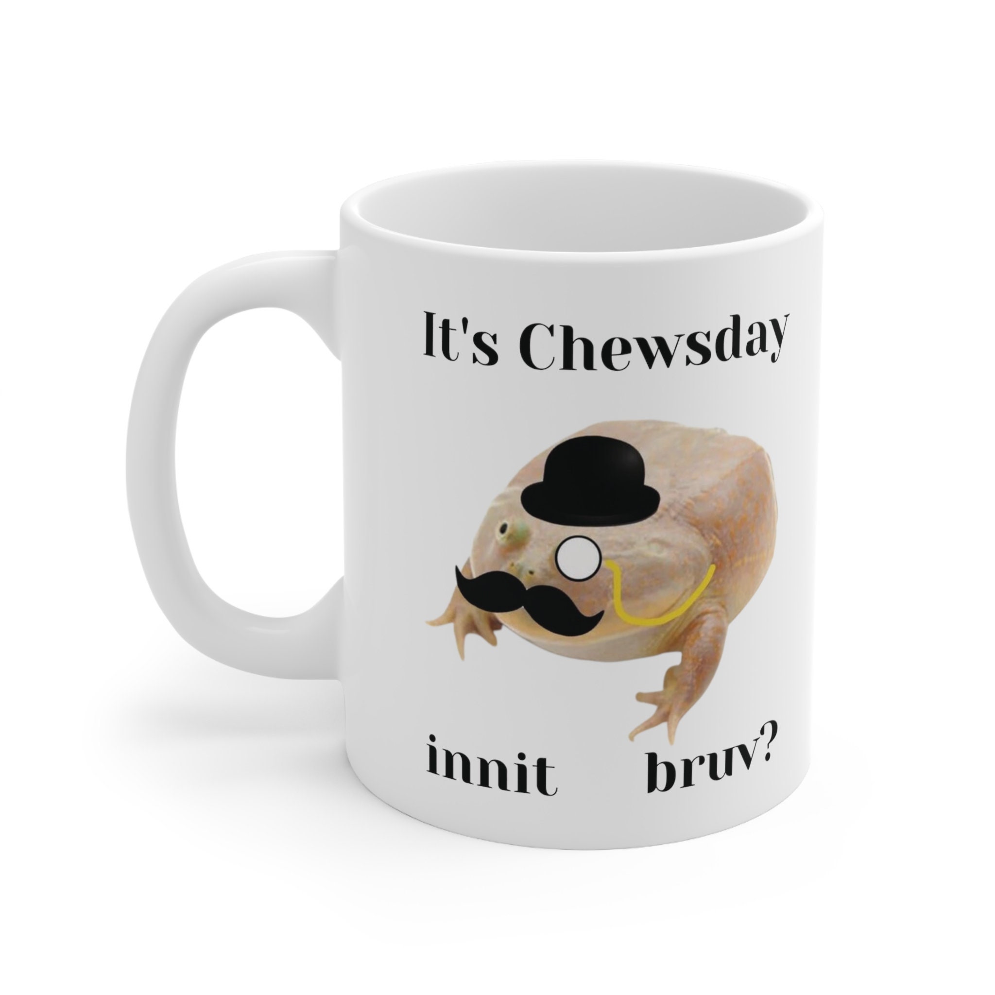It's Chewsday Innit Bruv Funky Frog Ceramic Mug - 11oz of Meme Magic ...