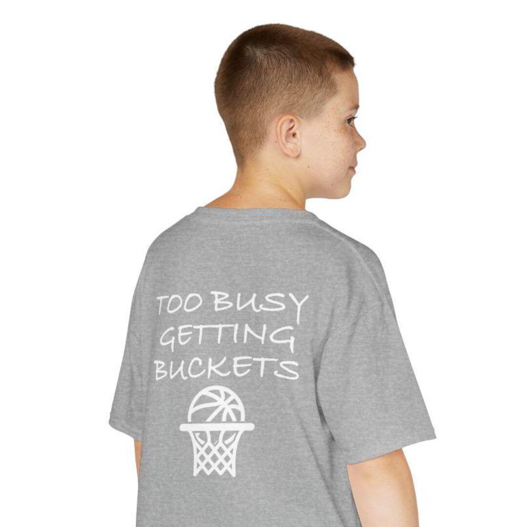 Youth "too Busy Getting Buckets" Shirt - Etsy