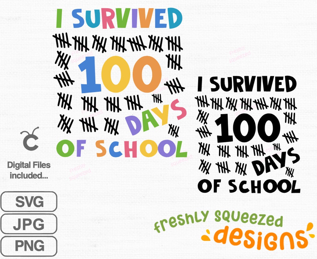 I Survived 100 Days of School, 100th Day of School, Kids Shirt Design ...