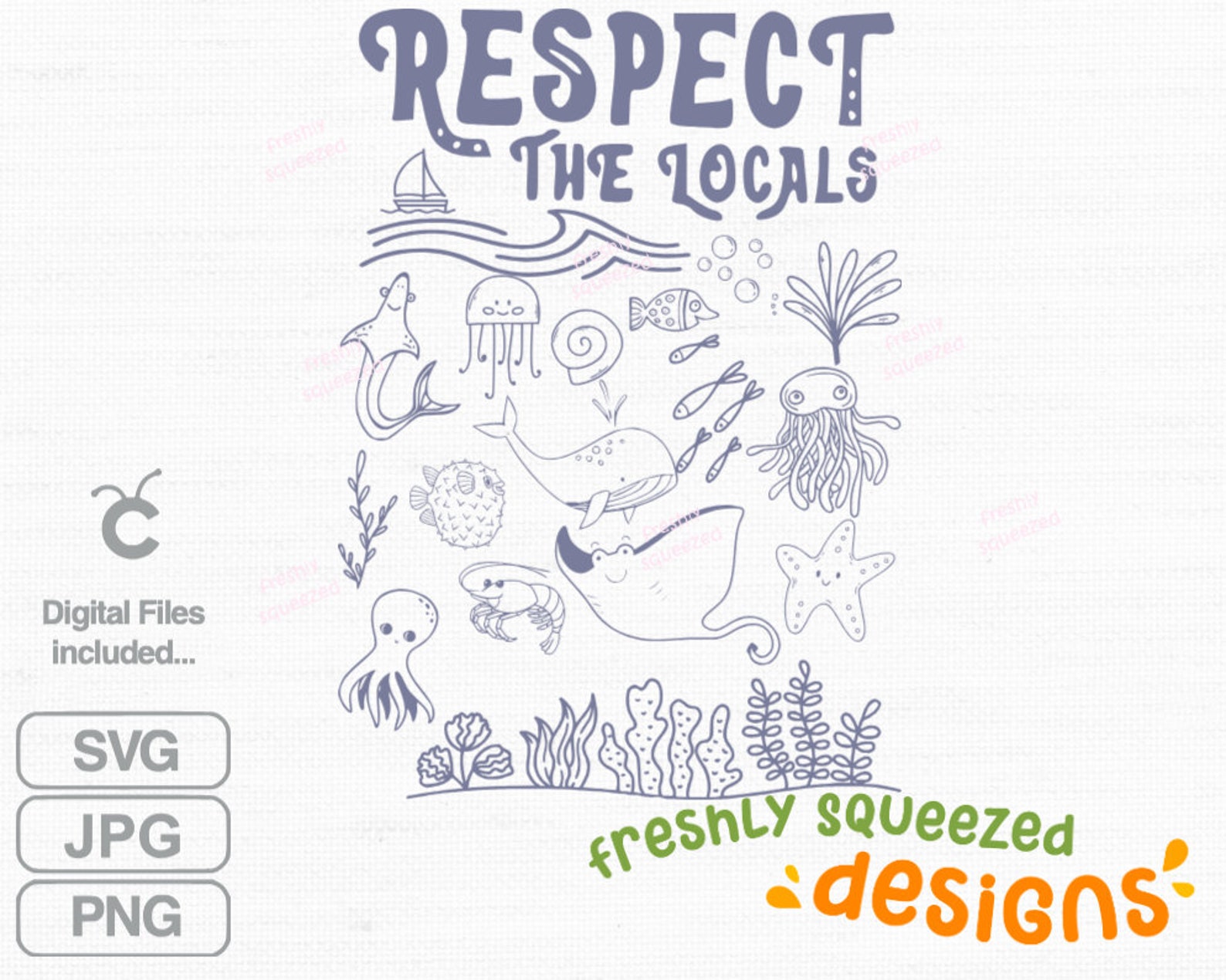 Respect the Locals Sealife SVG: Westcoast Ocean Design (digital ...