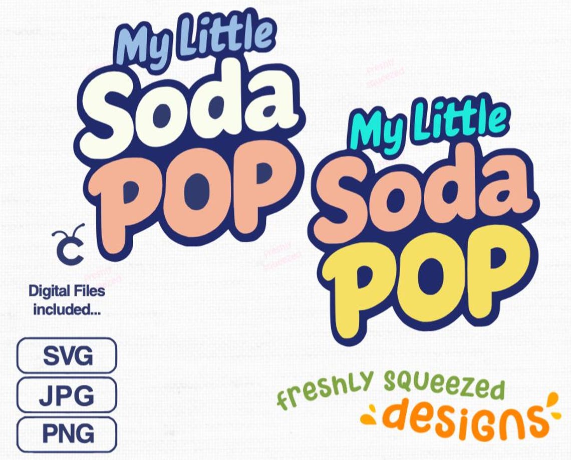 Soda Pop Clip Art Wording Only Design: SVG PNG JPG Files (instant ...