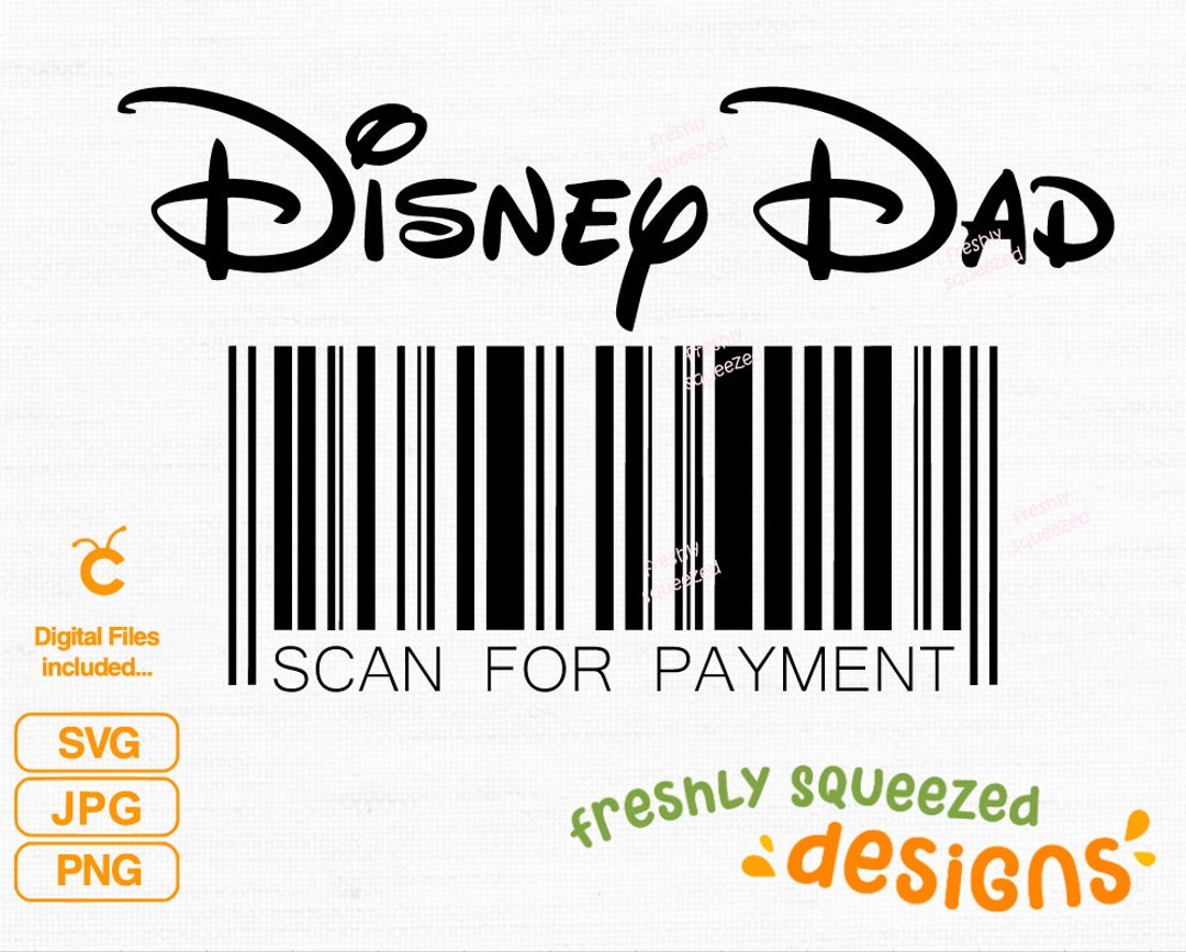 Scan for Payment - Funny Barcode - Mickeyy Magic Kingdom, Dad Mom ...