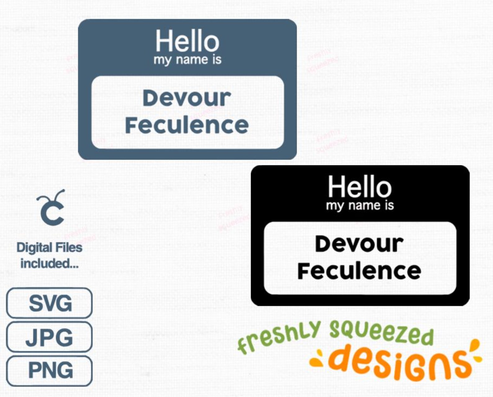 Devour Feculence Name Tag: Funny SVG PNG JPG (digital Download) - Etsy