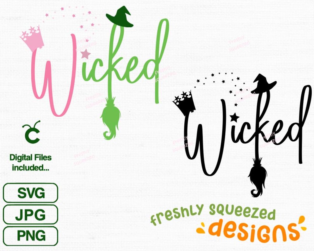 Wicked Design Witch Pink Green Script , Svg Png Jpg Bundle, Cricut Cut ...