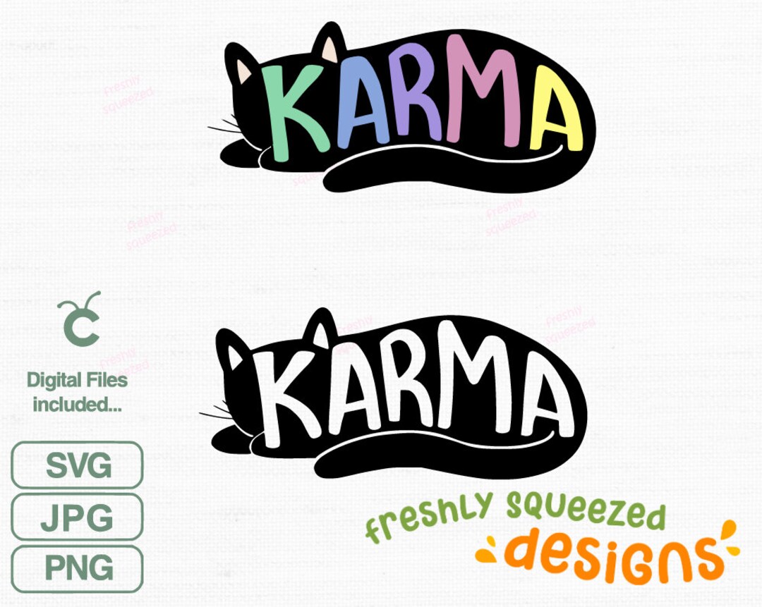 Karma Cat Taylor Kitty, Svg Png Jpg, Karma is a Cat, Cut File, Car ...