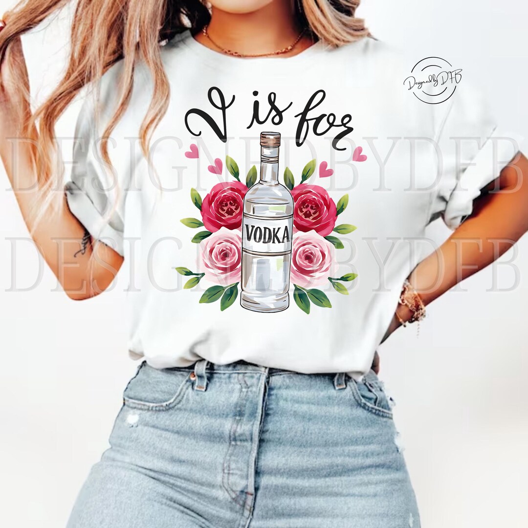 V is for Vodka Funny Anti Valentine PNG, Cute Valentine's Day T Shirt ...
