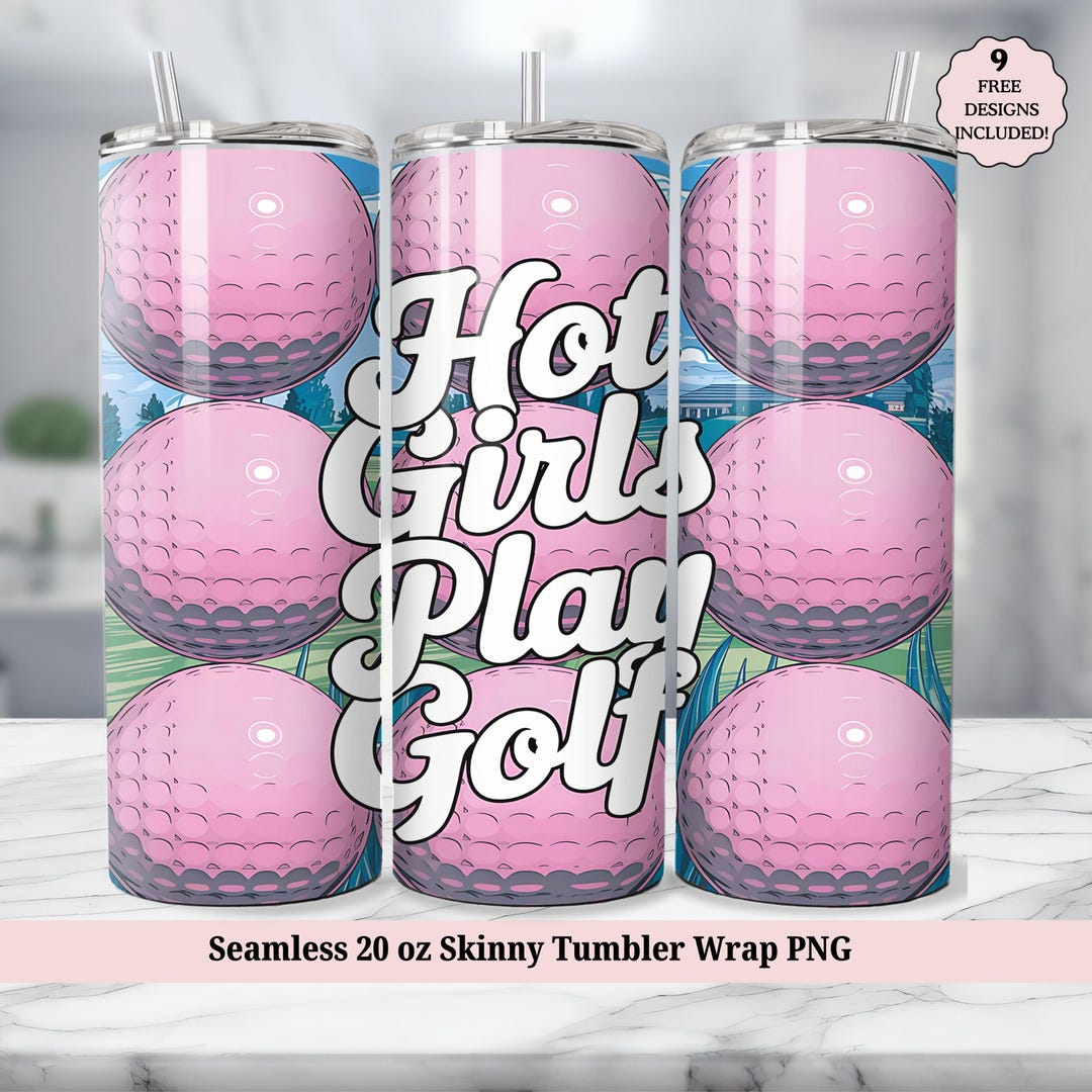 Girl Golf Tumbler Wrap PNG, Hot Girls Play Golf Seamless 20oz Skinny ...