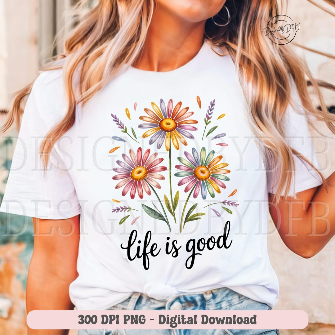 Life is Good PNG, Inspirational Positive Quotes PNG, Trendy Floral ...