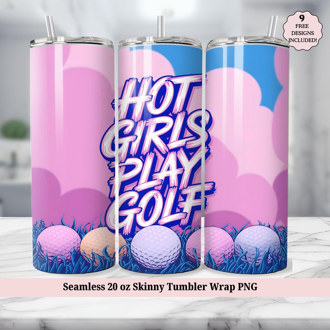 Girl Golf Tumbler Wrap PNG, Hot Girls Play Golf Seamless 20oz Skinny ...