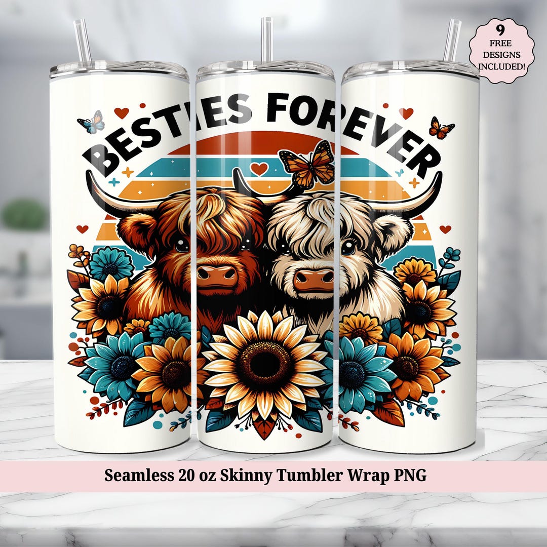 Besties Forever Tumbler Wrap PNG, Highland Cow Best Friends Daily ...