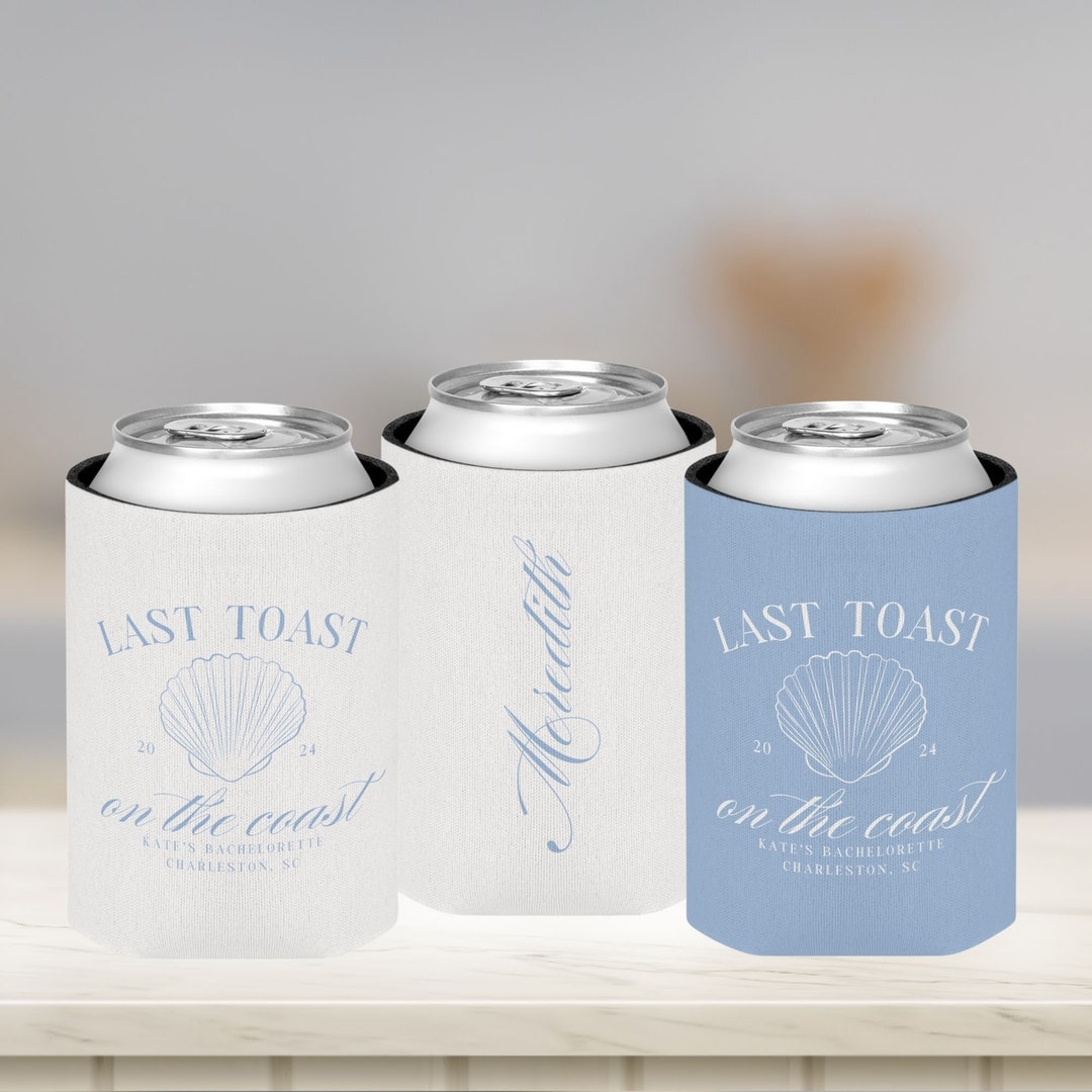 Last Toast on the Coast Beach Bachelorette Can Coolers, Personalized ...