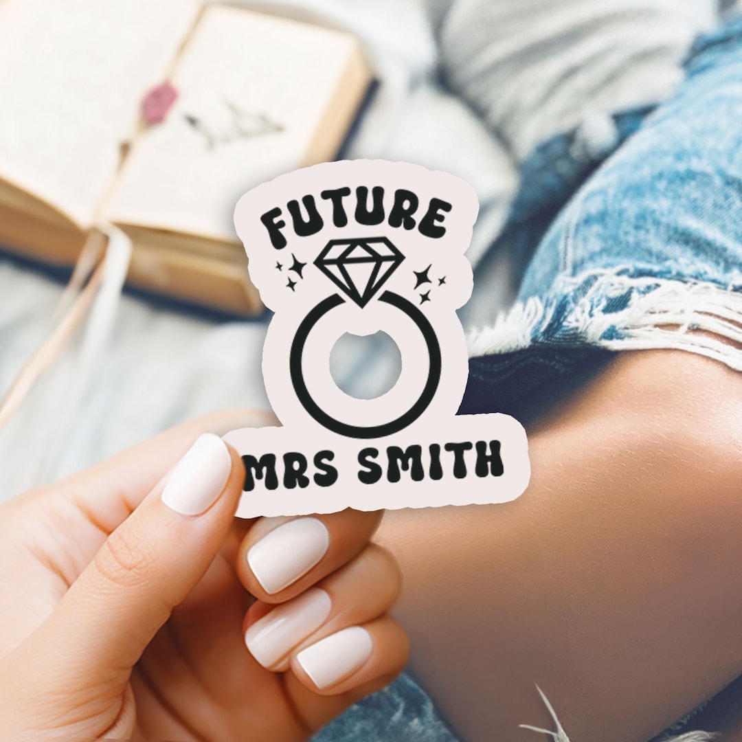 Future Mrs Laptop Sticker, Custom Engagement Gift for Her, Unique Bride ...