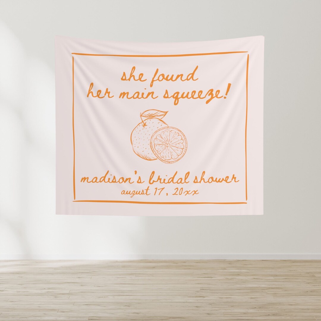 She Found Her Main Squeeze Citrus Bridal Shower Banner, Custom Wedding ...