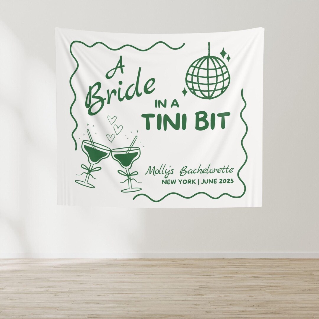 A Bride in a Tini Bit Bachelorette Party Banner, Personalized Girls ...