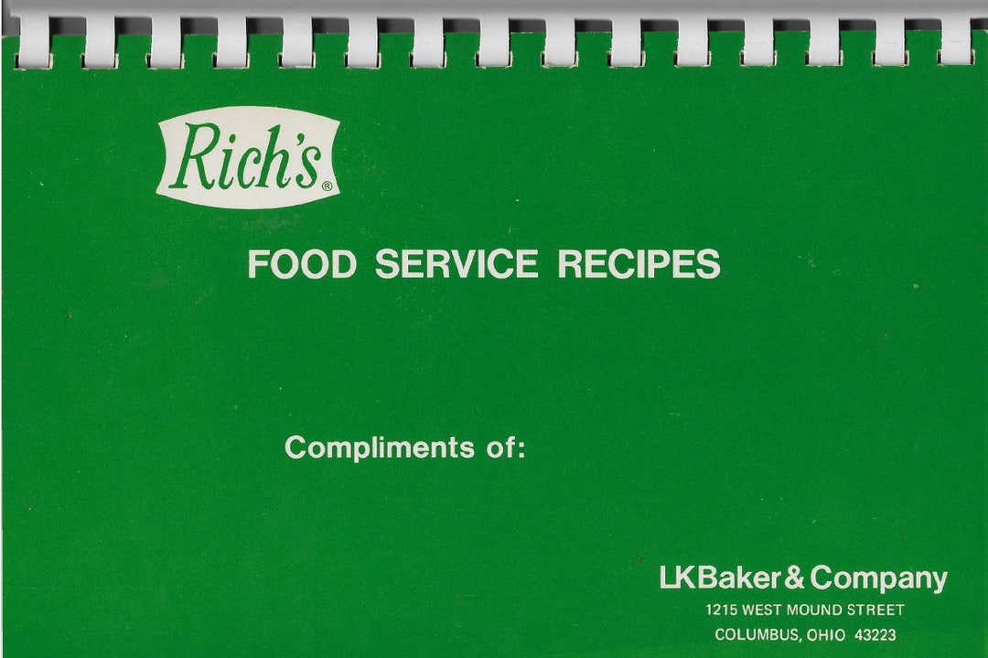 Rich's Food Service Recipes Vintage Community Commercial Cookbook ...