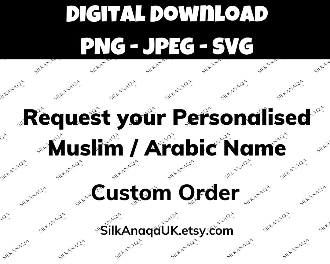Personalized Arabic Name SVG, Arabic Name Png, Custom Muslim Name Jpeg ...