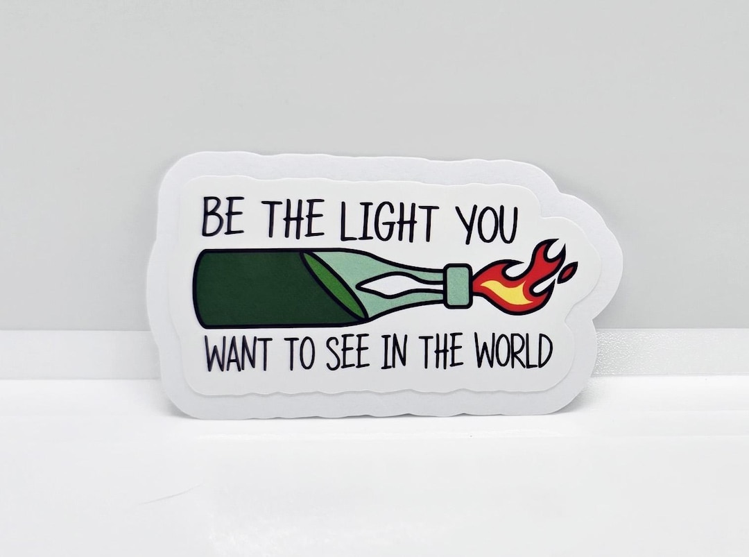 Be the Light You Want to See in the World - Etsy