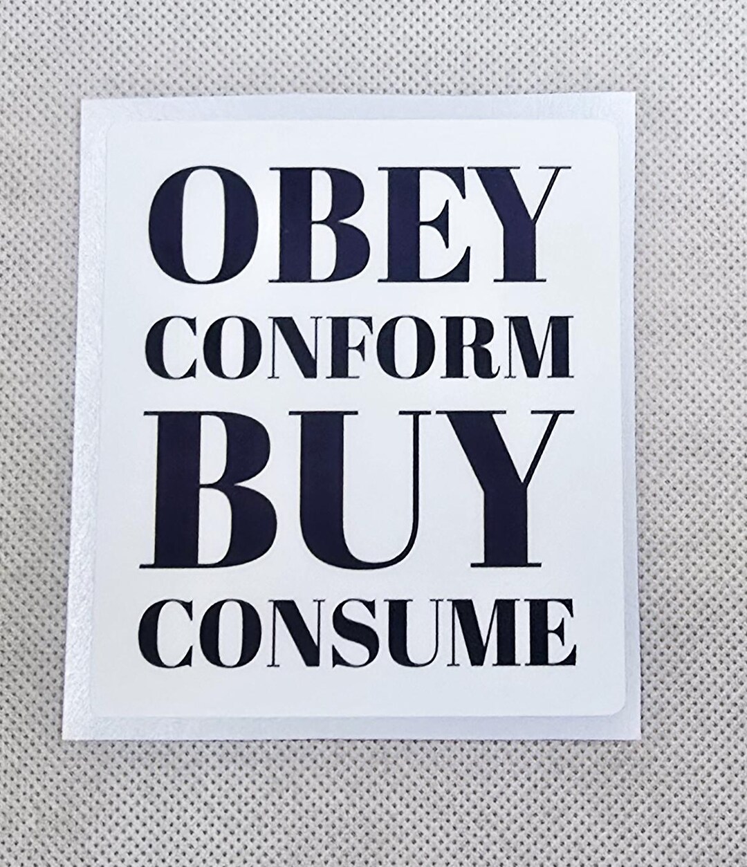 Obey Conform Buy Consume - Etsy