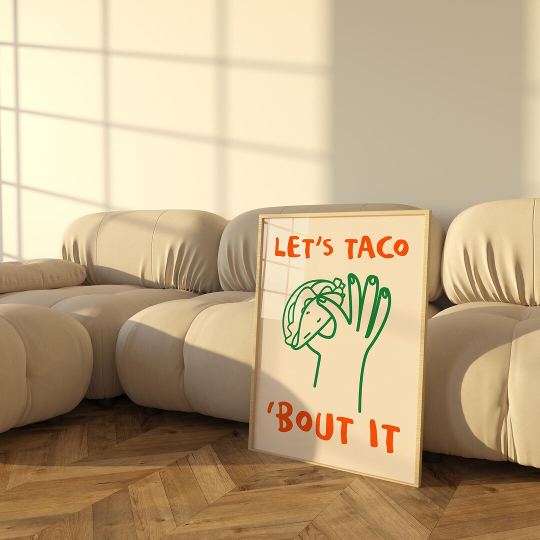 Let’s Taco ‘bout It | Funny Taco Wall Art | Quirky Kitchen Print ...