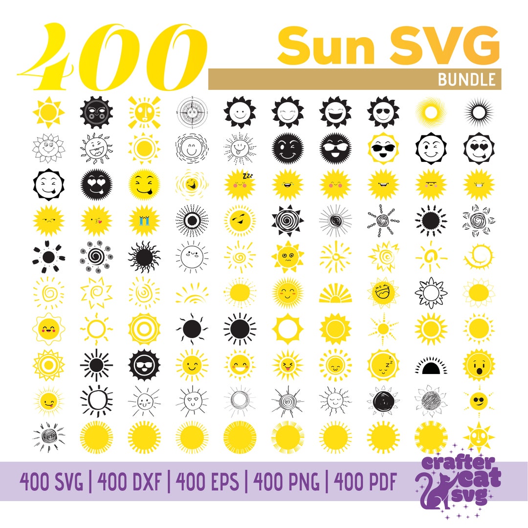 400 Sun Svg Bundle Sun Svg Sun Svg, Dxf, Eps, Png, Pdf Svg Files for ...